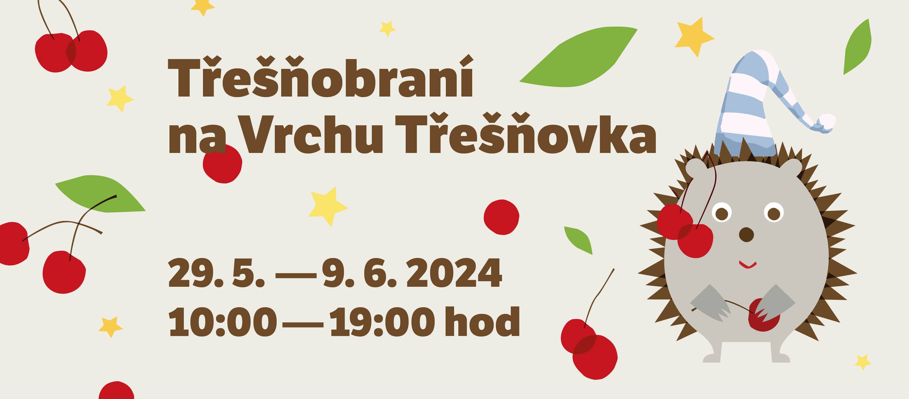 Samosběr třešní. To je Třešňobraní na Vrchu Třešňovka | Vyletnik.cz